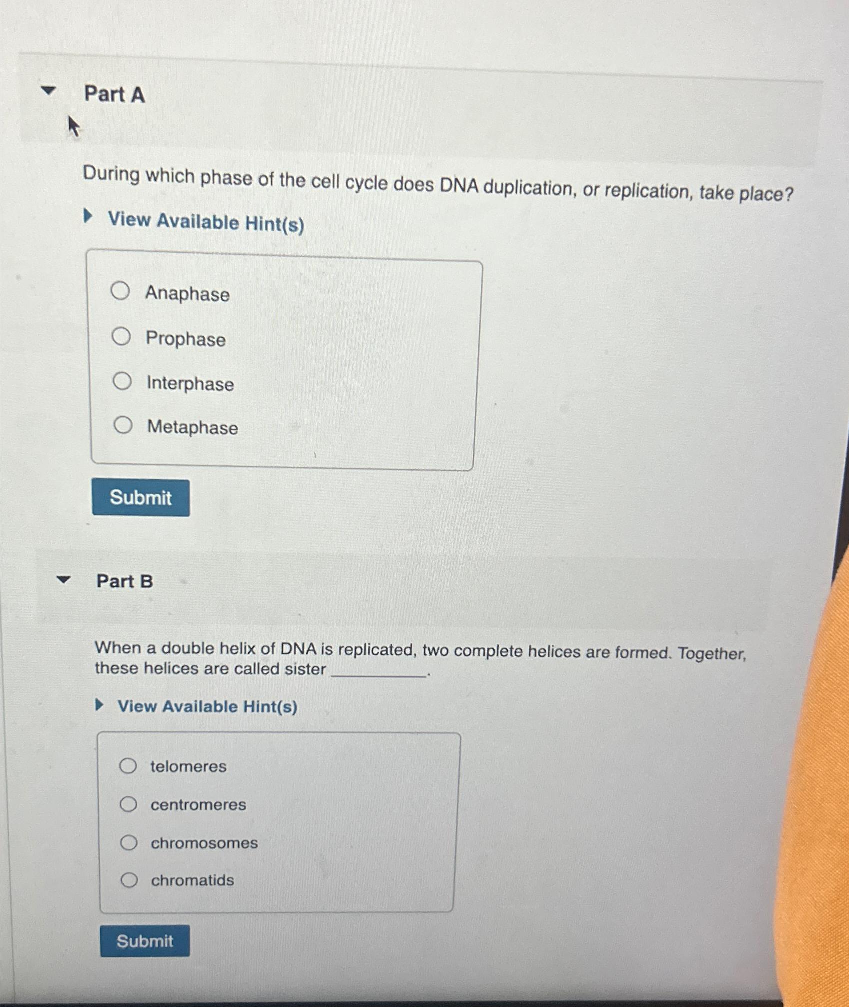 Solved Part ADuring which phase of the cell cycle does DNA | Chegg.com