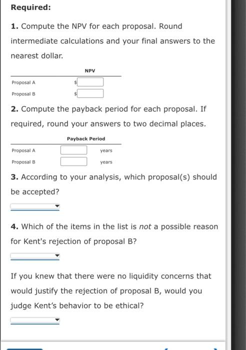 Solved Payback, NPV, Managerial Incentives, Ethical Behavior | Chegg.com