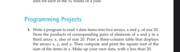 Solved data for each of the 52 weeks of a year. Programming | Chegg.com