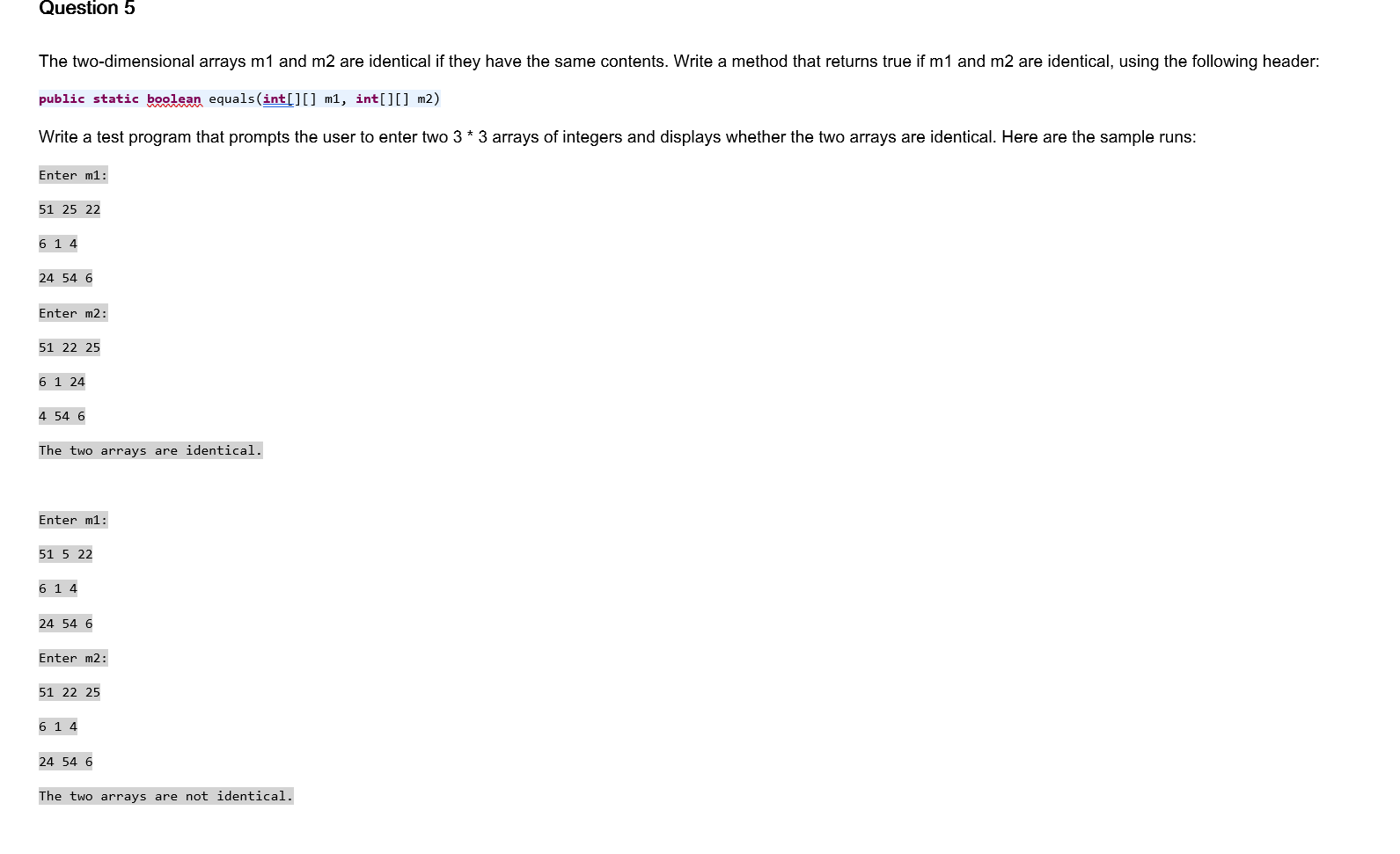Solved Question 5The two-dimensional arrays m1 ﻿and m2 ﻿are | Chegg.com