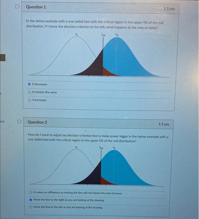 Solved In the below example with a one-tailed test with the | Chegg.com