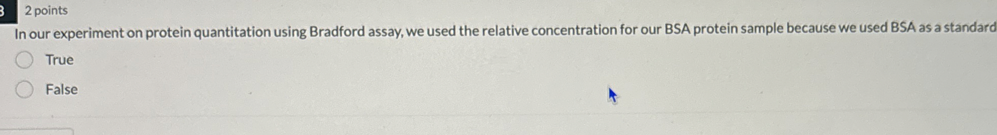 Solved 2 ﻿pointsIn our experiment on protein quantitation | Chegg.com