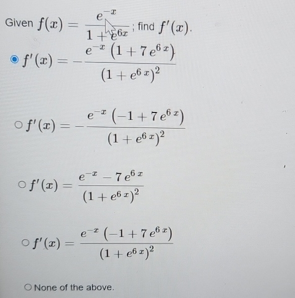 Solved Given f(x)=e-x1+e6x;ind | Chegg.com