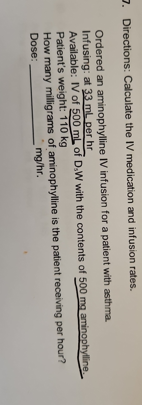 Solved Directions: Calculate the IV medication and infusion | Chegg.com