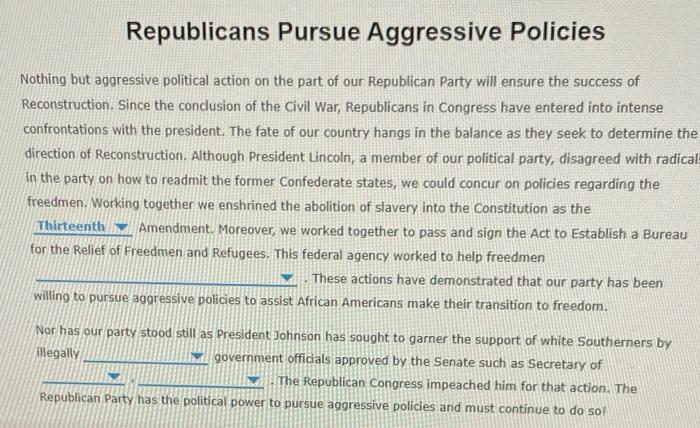 Republicans Pursue Aggressive Policies Nothing but | Chegg.com