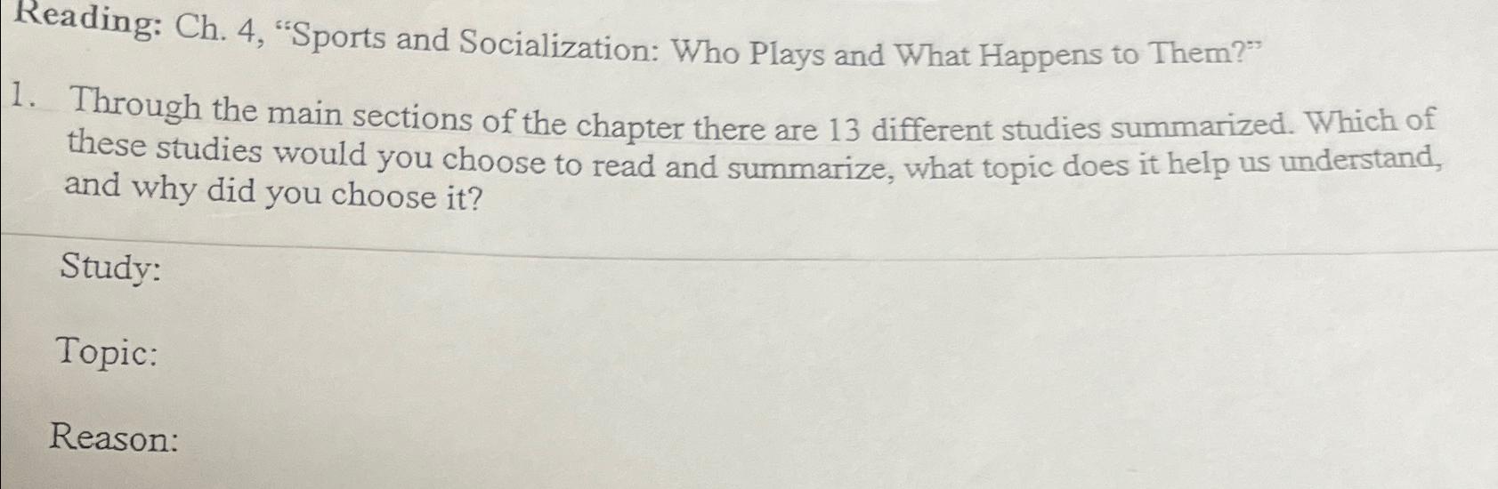 Solved Reading: Ch. 4, ﻿"Sports and Socialization: Who Plays | Chegg.com