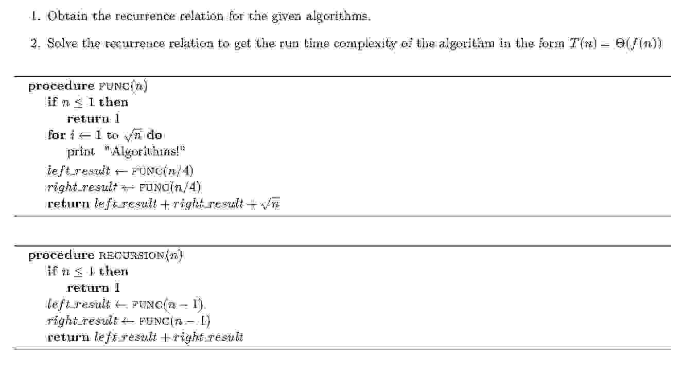 Obtain the recurence celation for the given | Chegg.com