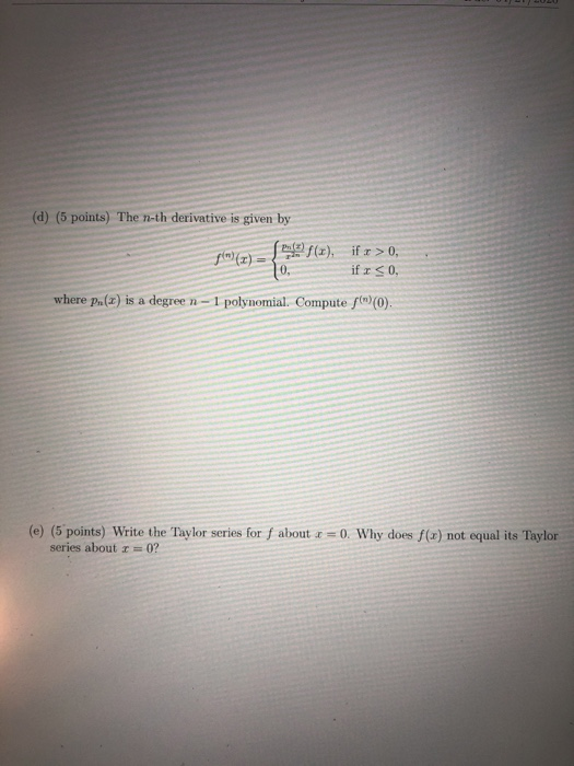 Solved 8 Suppose F Is An Infinitely Differentiable