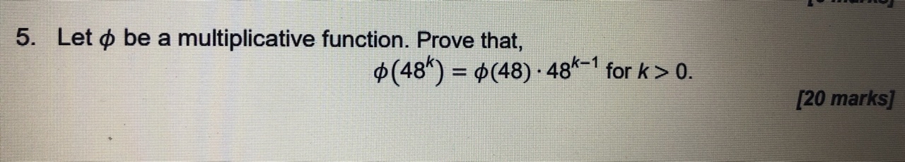 Solved Let φ ﻿be a multiplicative function. Prove | Chegg.com