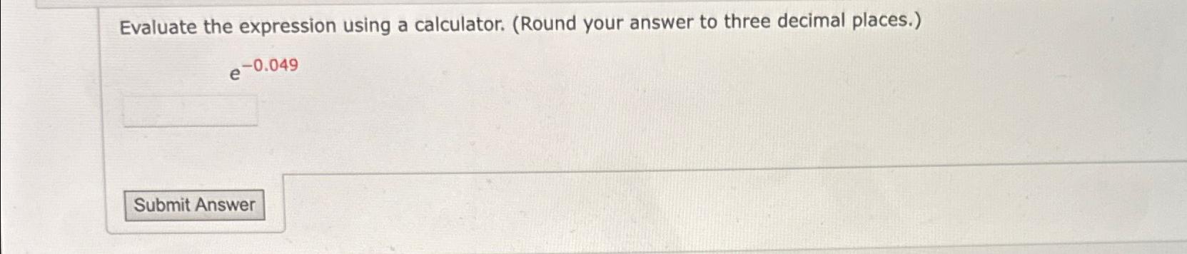 Solved Evaluate the expression using a calculator. (Round | Chegg.com