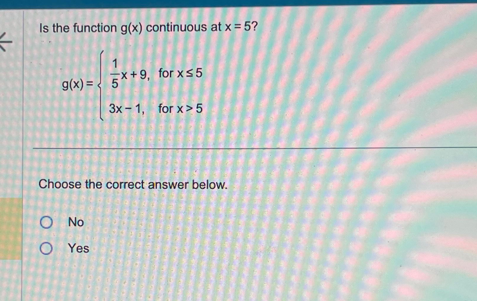 Solved Is the function g(x) ﻿continuous at | Chegg.com