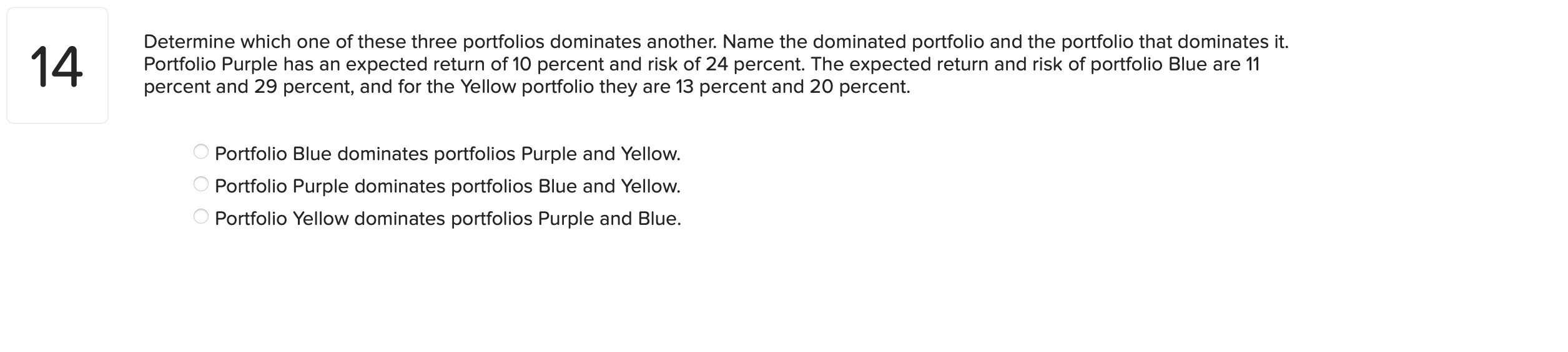 Solved Determine which one of these three portfolios | Chegg.com