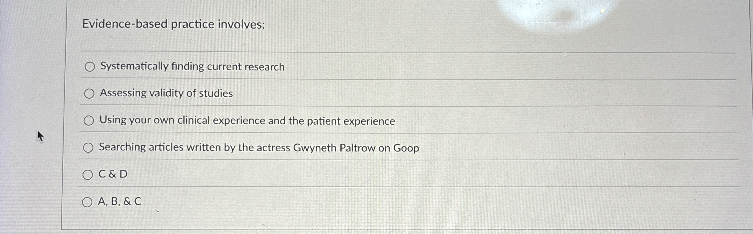 Solved Evidence-based practice involves:Systematically | Chegg.com