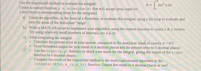 A= Use the trapezoidal method to evaluate the | Chegg.com