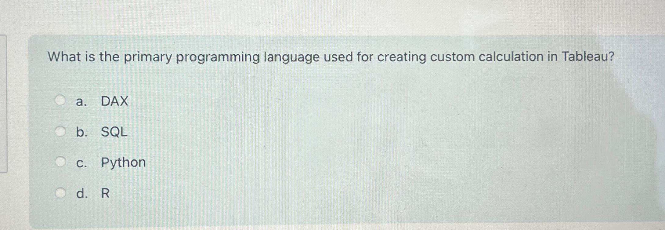 Solved What is the primary programming language used for | Chegg.com