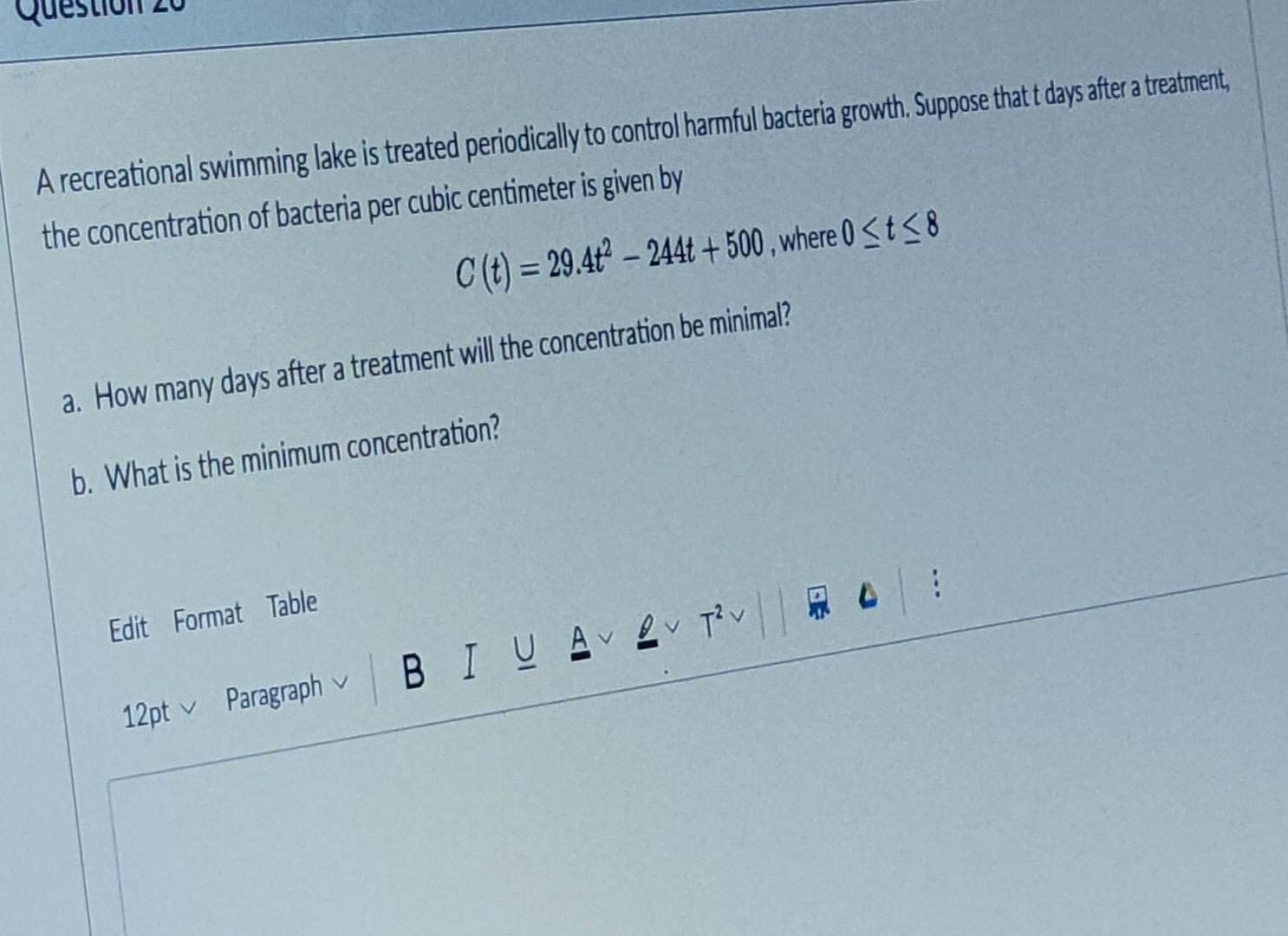 Solved A recreational swimming lake is treated periodically | Chegg.com