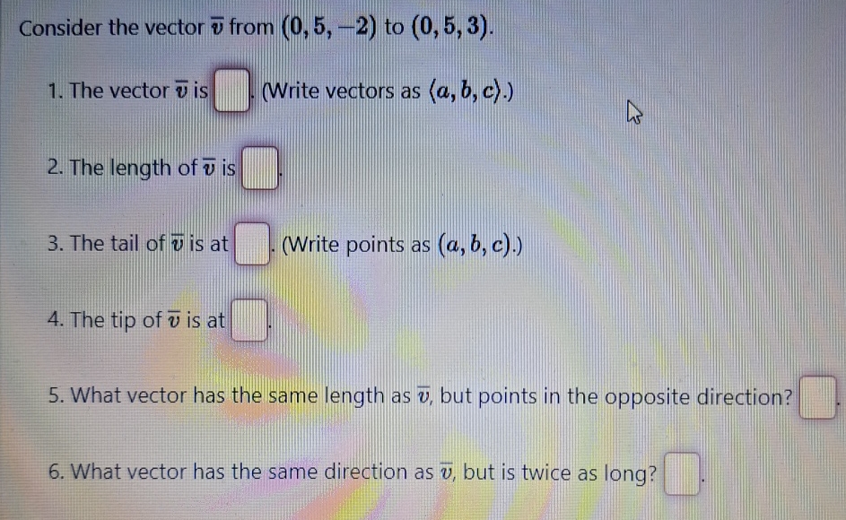 Solved Consider the vector (v) ﻿from (0,5,-2) ﻿to (0,5,3) | Chegg.com