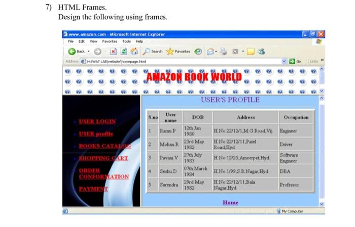 Solved 7) HTML Frames Design the following using frames. 2 | Chegg.com