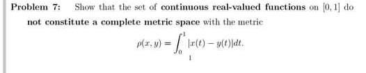 Solved Problem 7: Show that the set of continuous | Chegg.com