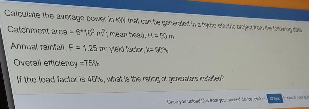 Solved Calculate the average power in kW that can be | Chegg.com