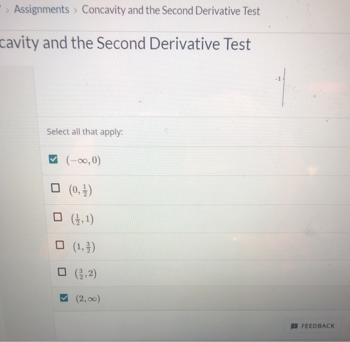 Solved ments > Concavity and the Second Derivative Test and | Chegg.com Solved ments > Concavity and the Second Derivative Test and | Chegg.com