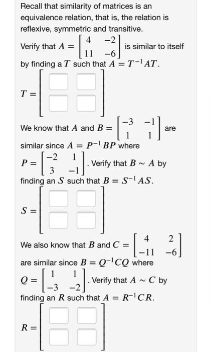 Solved Recall that similarity of matrices is an equivalence | Chegg.com