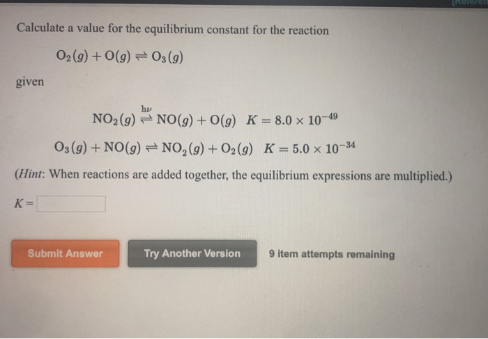 Solved Calculate a value for the equilibrium constant for | Chegg.com