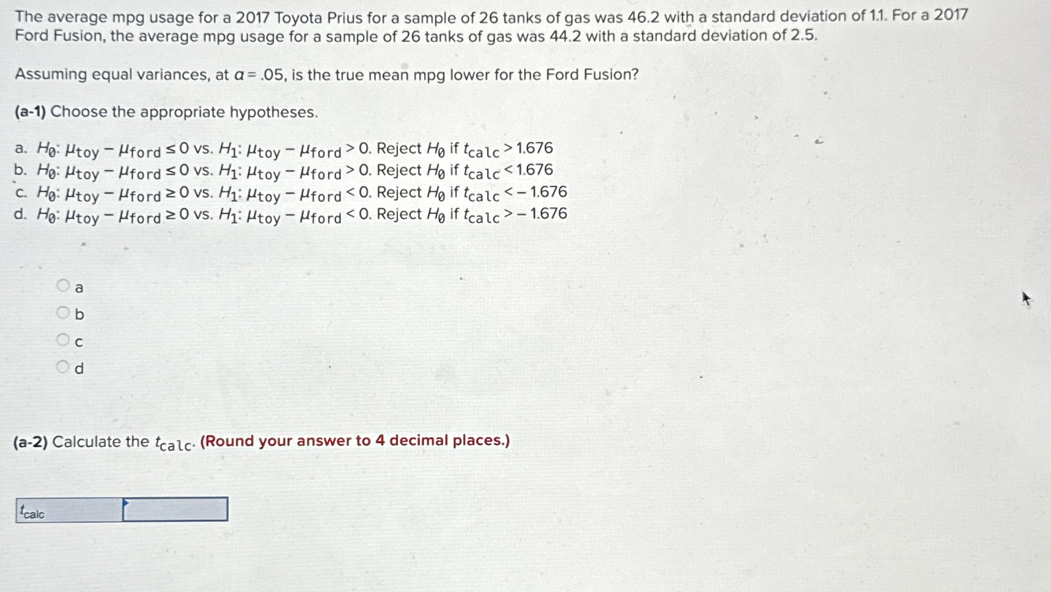 Solved The average mpg usage for a 2017 ﻿Toyota Prius for a | Chegg.com