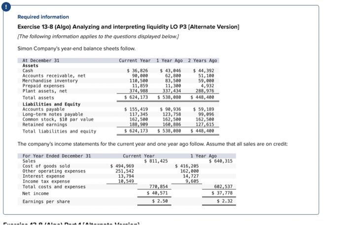 Solved Required information Exercise 13-8 (Algo) Analyzing | Chegg.com