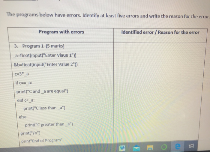 Solved The programs below have errors. Identify at least | Chegg.com