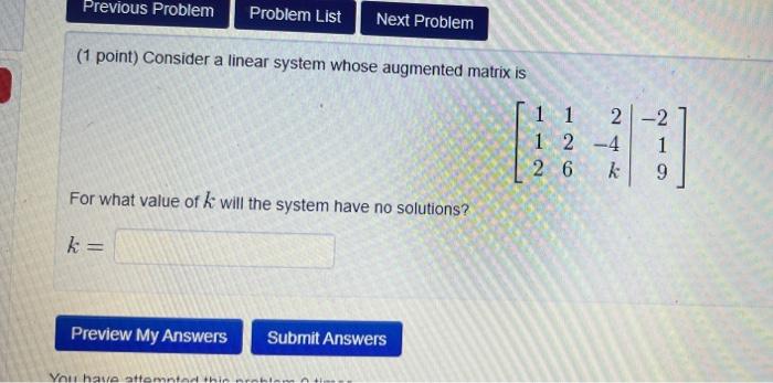 Solved (1 point) Consider a linear system whose augmented | Chegg.com