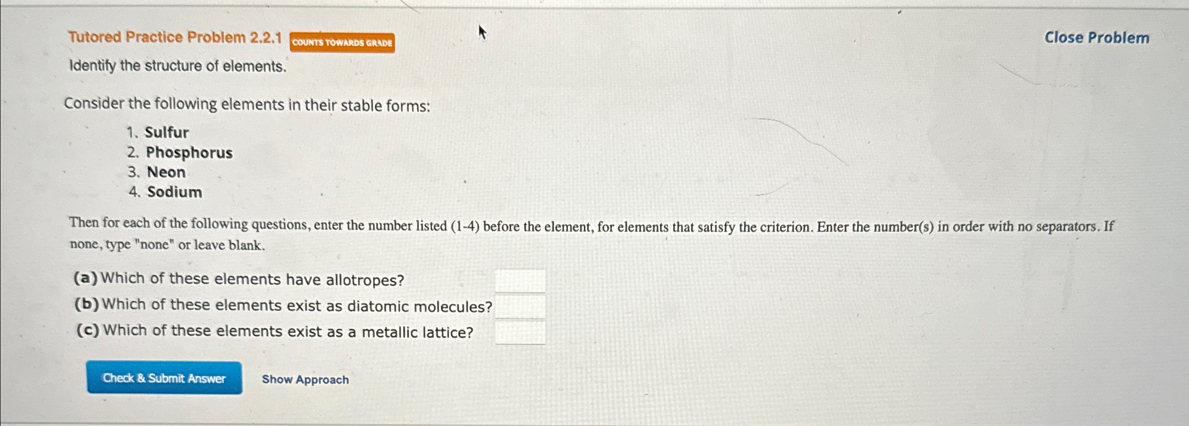 Solved Tutored Practice Problem 2.2 .1COUNIS TOWARDS | Chegg.com