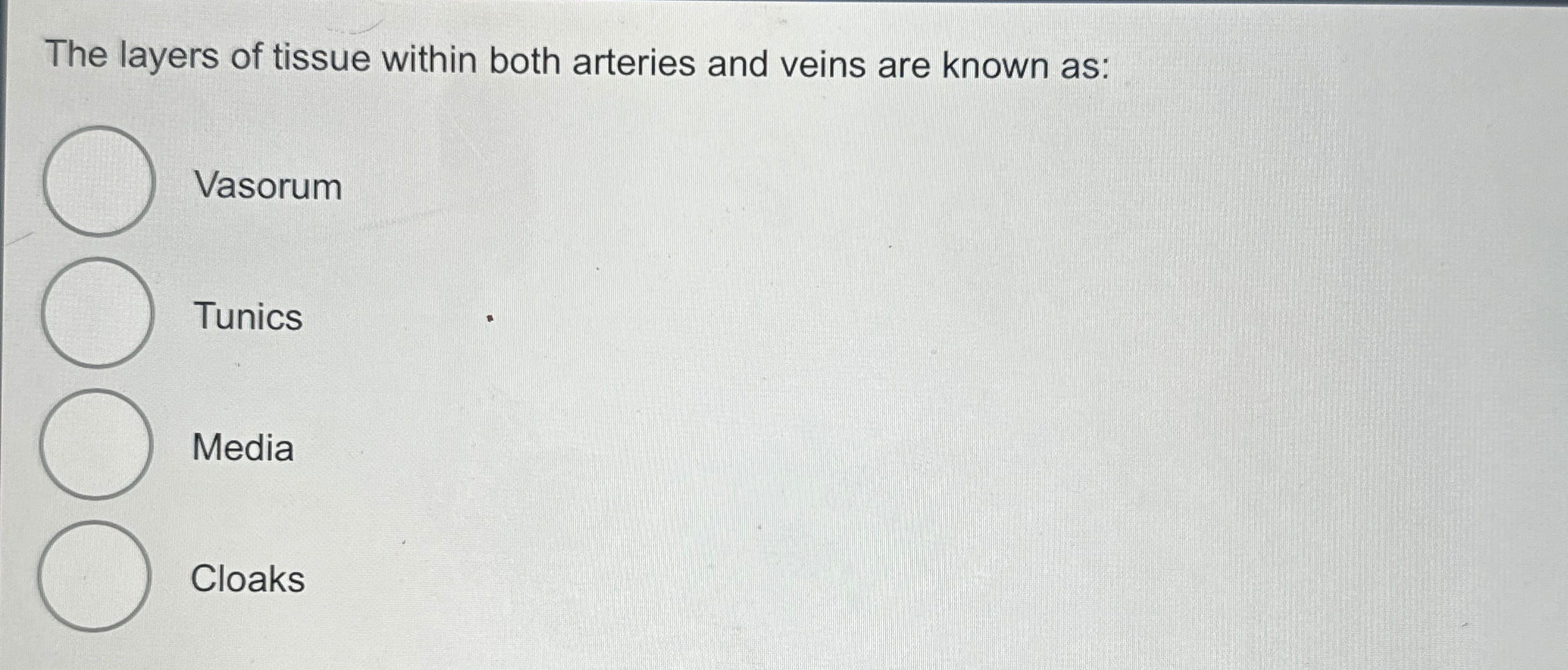 Solved The layers of tissue within both arteries and veins | Chegg.com
