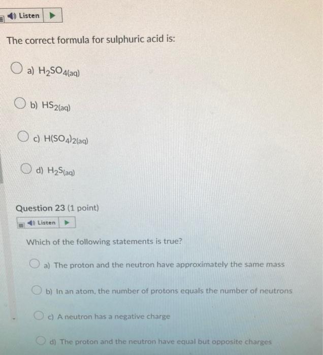 Solved The correct formula for sulphuric acid is: a) H2SO4 | Chegg.com