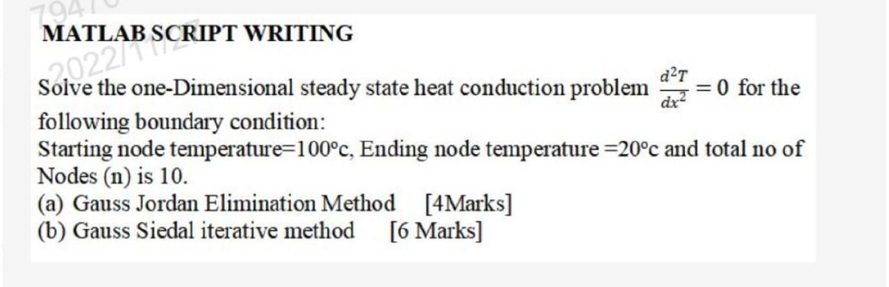 Solved MATLAB SCRIPT WRITING Solve the one-Dimensional | Chegg.com