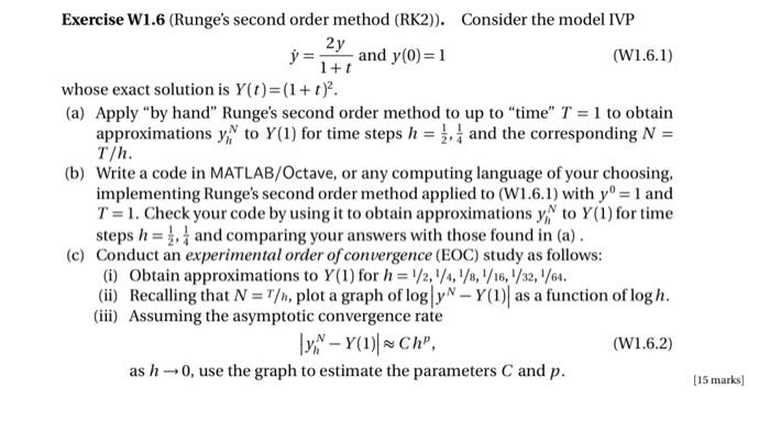 Exercise W1.7 (Runge's fourth order method (RK4)). | Chegg.com