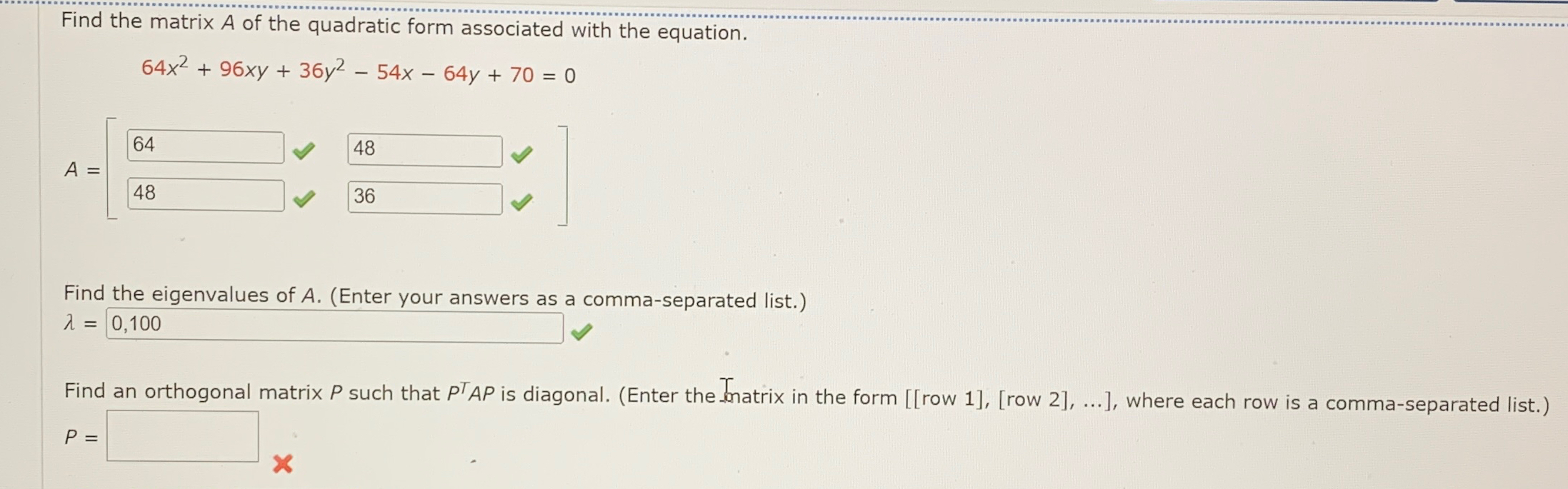 Solved Find the matrix A ﻿of the quadratic form associated | Chegg.com