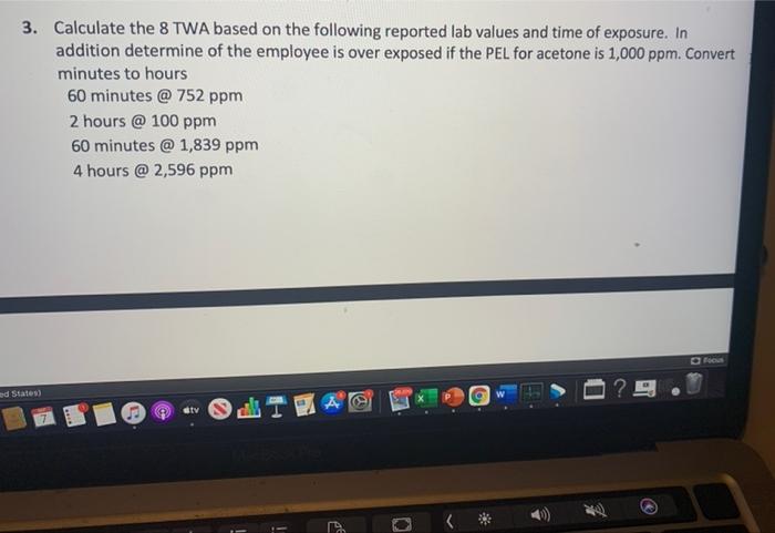 Solved 3. Calculate the 8 TWA based on the following | Chegg.com