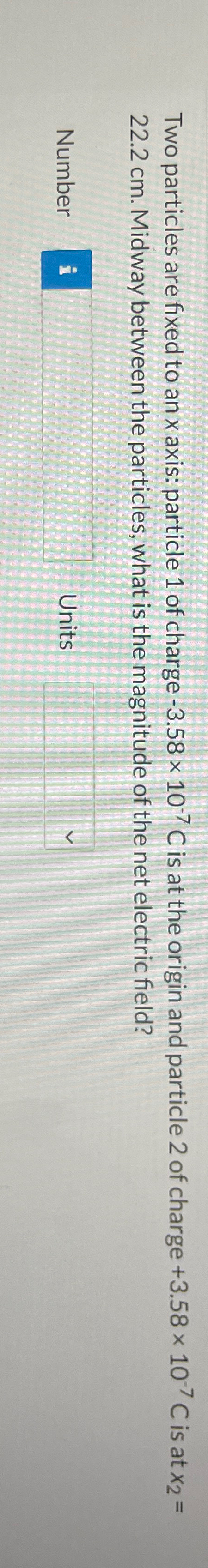 Solved Two particles are fixed to an x ﻿axis: particle 1 ﻿of | Chegg.com