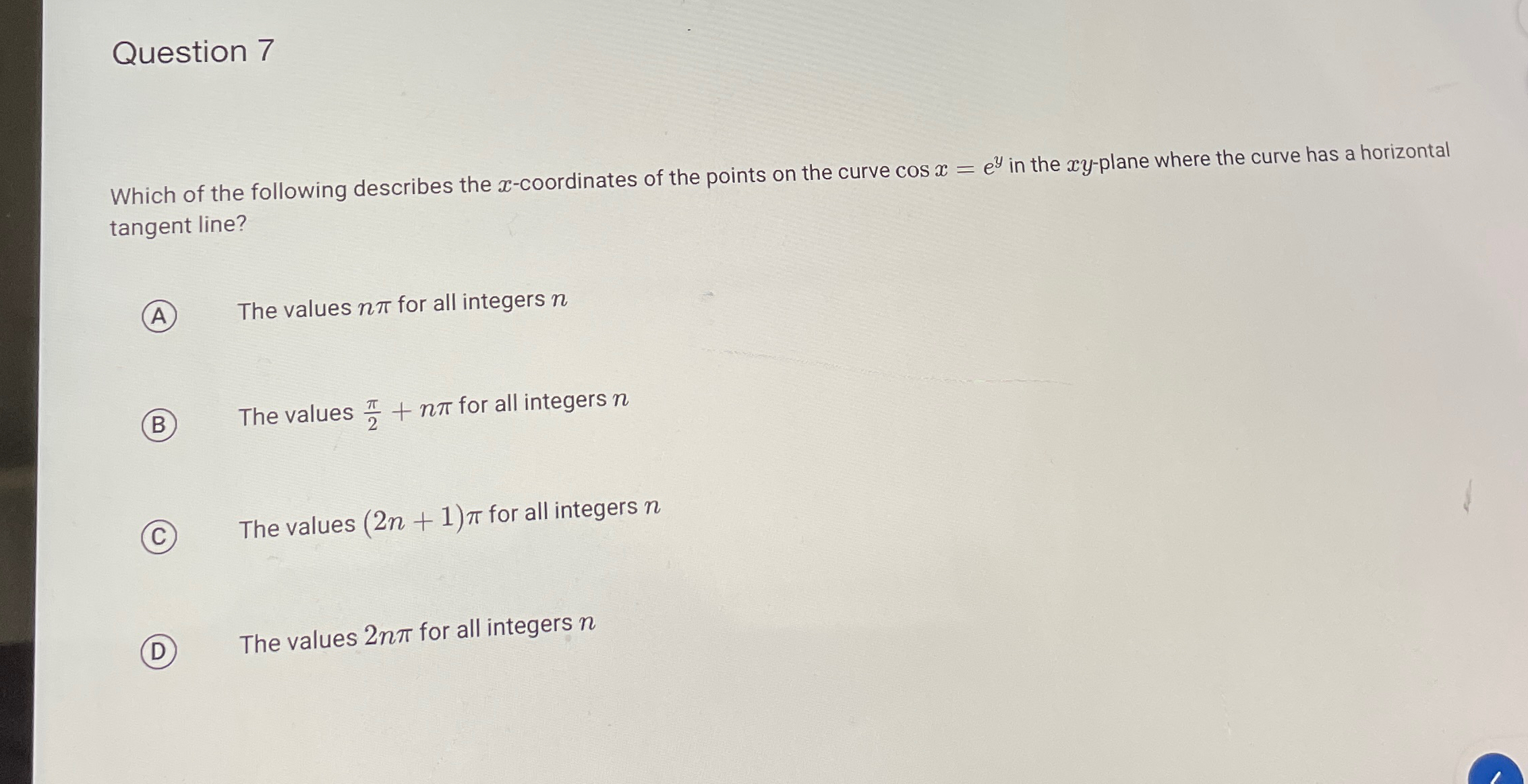 Solved Question 7Which of the following describes the | Chegg.com