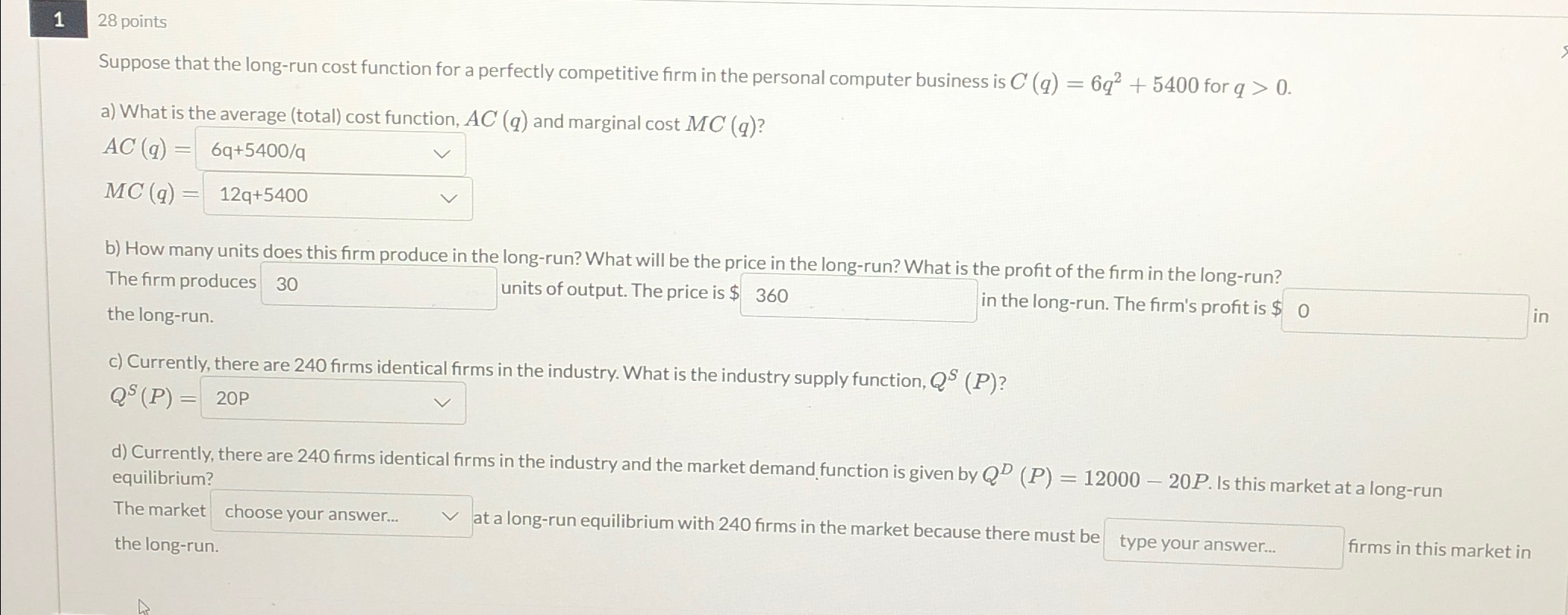 Solved 128 ﻿pointsSuppose that the long-run cost function | Chegg.com