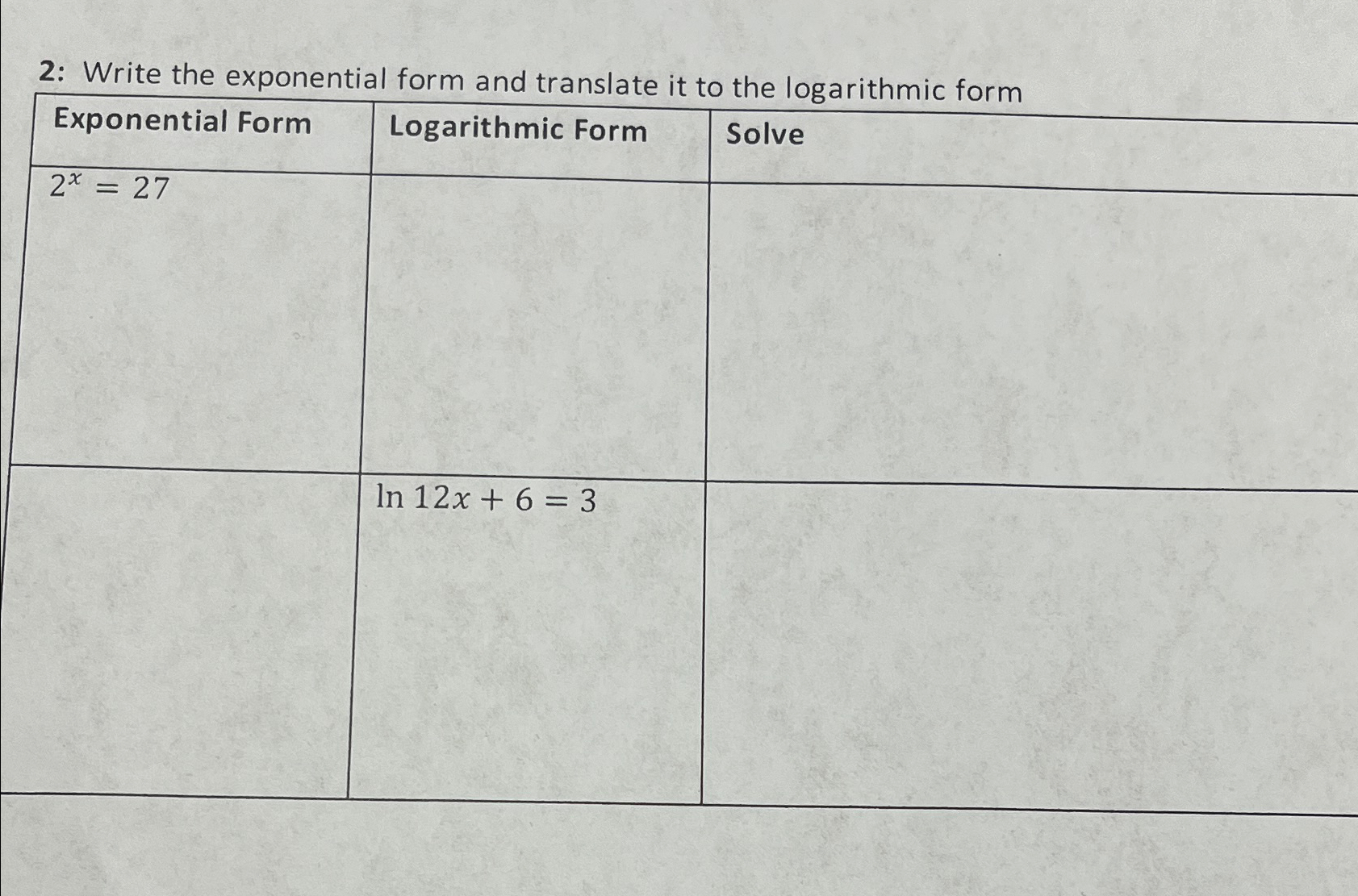 Solved 2: Write the exponential form and translate it to the | Chegg.com