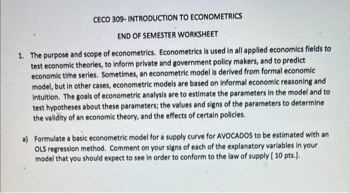 Solved CECO 309- INTRODUCTION TO ECONOMETRICS END OF | Chegg.com