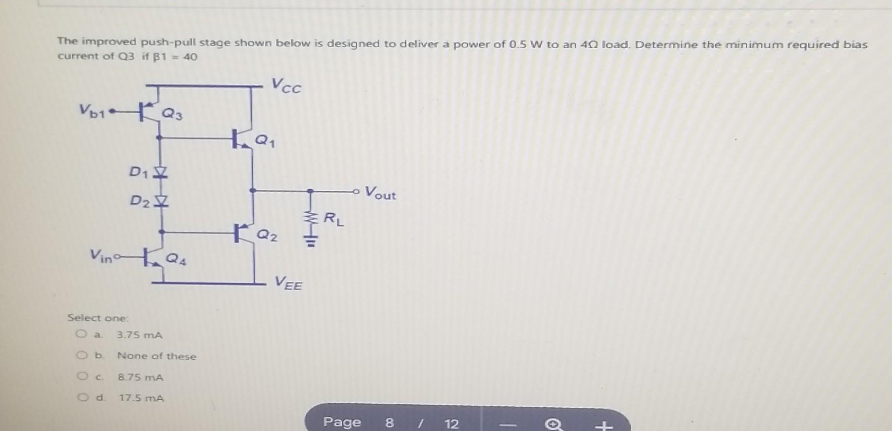Solved The improved push-pull stage shown below is designed | Chegg.com