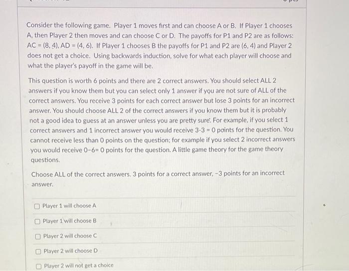 Solved Consider the following game. Player 1 moves first and | Chegg.com