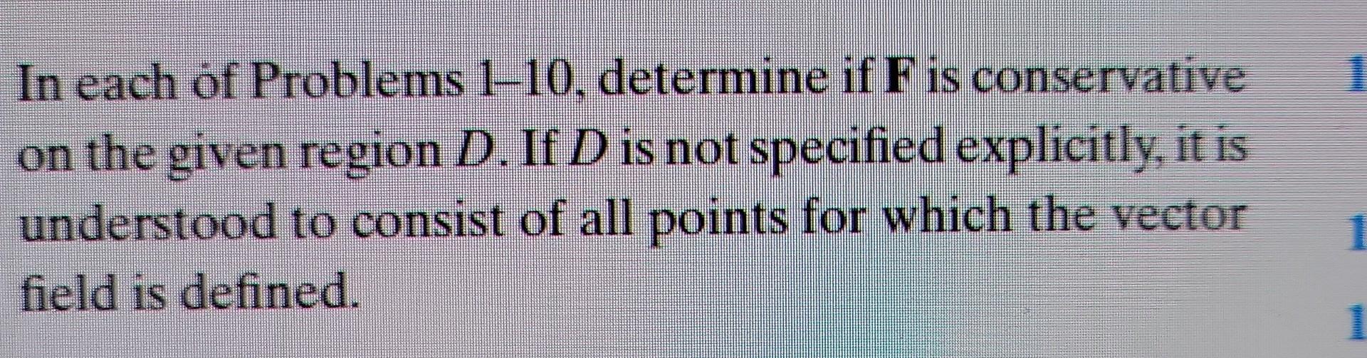 Solved In each of Problems 1-10, determine if F is | Chegg.com