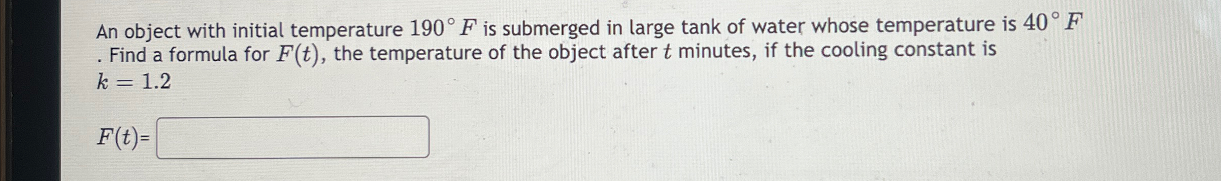 Solved An object with initial temperature 190°F ﻿is | Chegg.com
