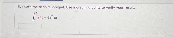 Solved Evaluate the definite integral. Use a graphing | Chegg.com