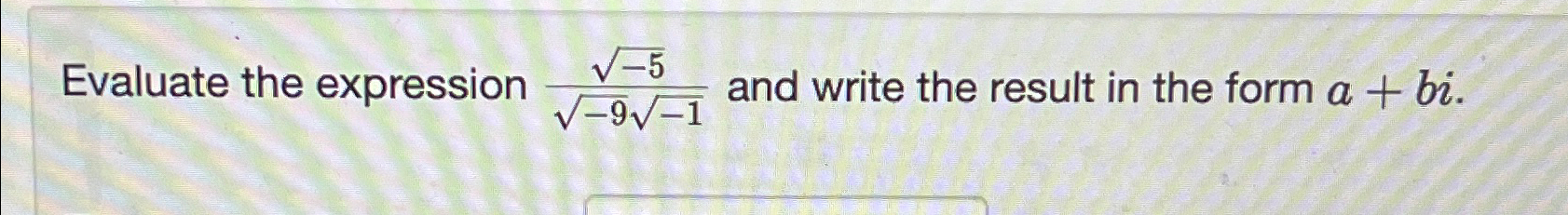 Solved Evaluate the expression -52-92-12 ﻿and write the | Chegg.com