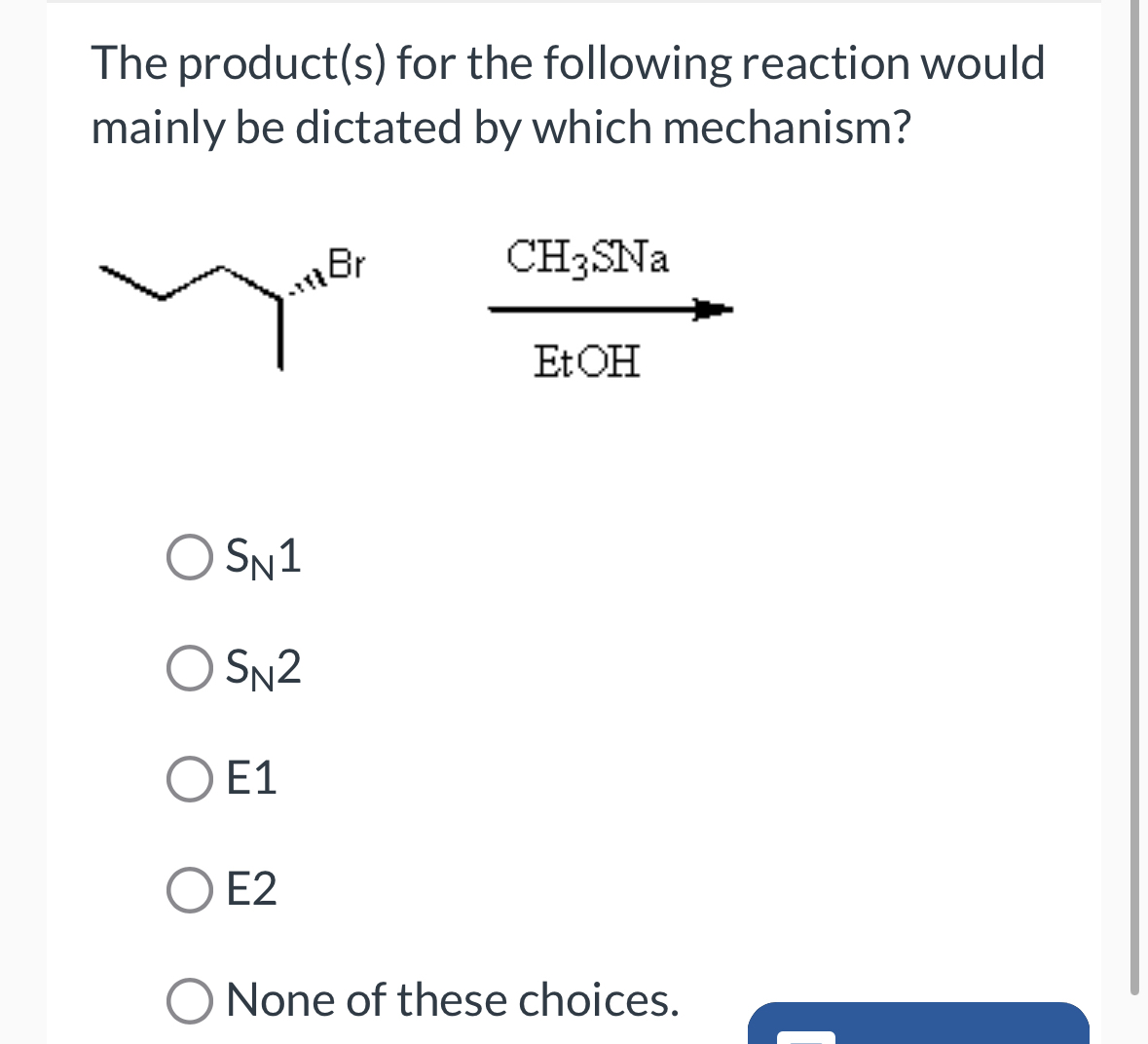 Solved The product(s) ﻿for the following reaction would | Chegg.com